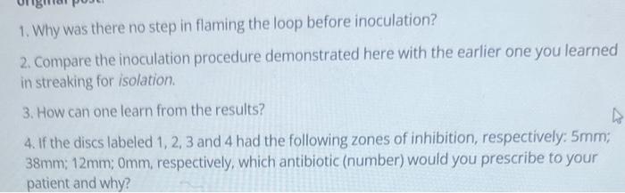 Solved 1. Why was there no step in flaming the loop before | Chegg.com