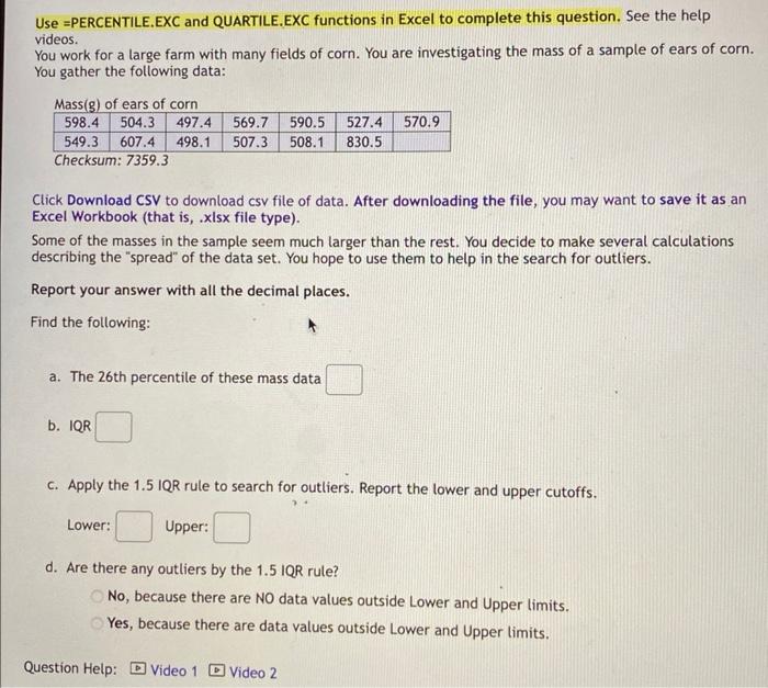 Solved Use =PERCENTILE.EXC and QUARTILE.EXC functions in | Chegg.com