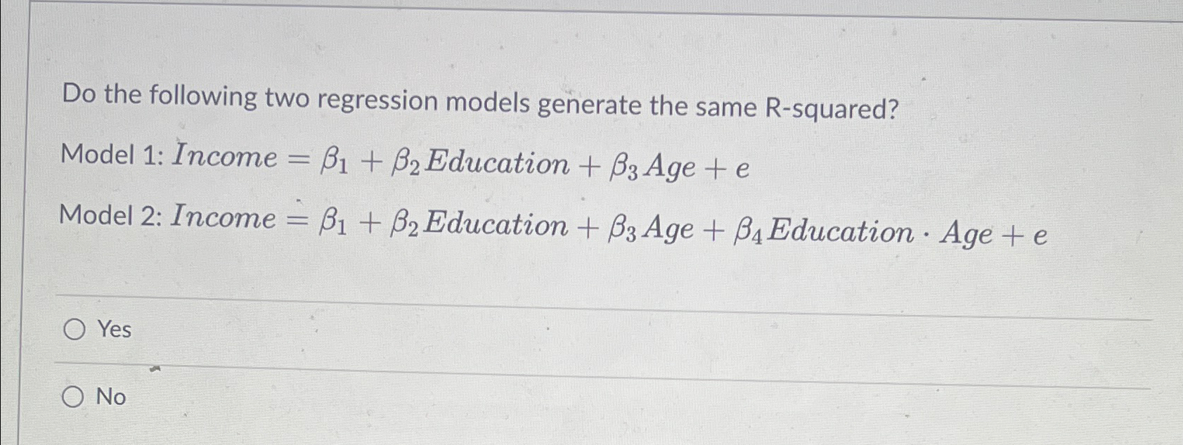 Solved Do the following two regression models generate the | Chegg.com