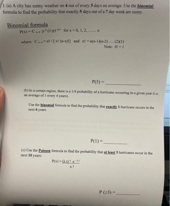 Solved 3. (a) A city has sunny weather on 4 out of every 5 | Chegg.com