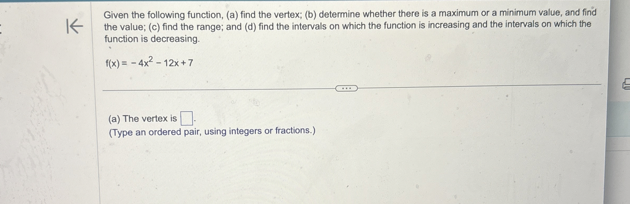 Solved Given the following function, (a) ﻿find the vertex; | Chegg.com