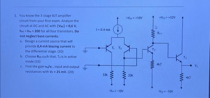 Solved 1. You know the 3-stage BJT amplifier circuit from | Chegg.com