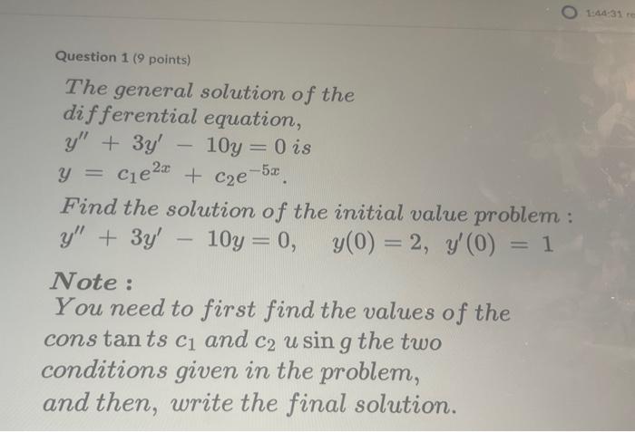 Solved The general solution of the differential equation, | Chegg.com