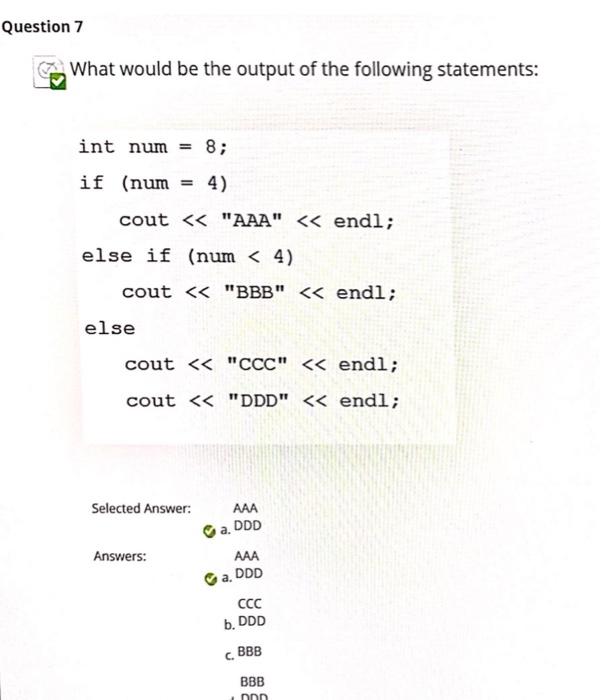 Solved What would be the output of the following statements: | Chegg.com