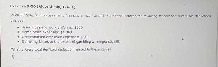 Solved Exercise 9-20 (Algorithmic) (LO. 8) In 2022, Ava, an | Chegg.com