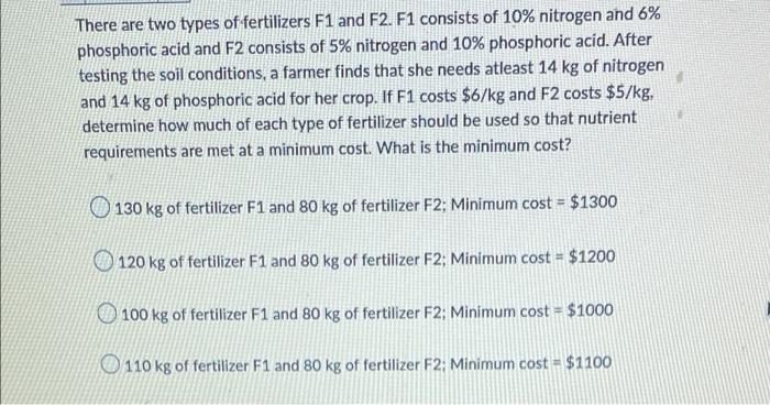 Solved There are two types of fertilizers F1 and F2. F1 | Chegg.com