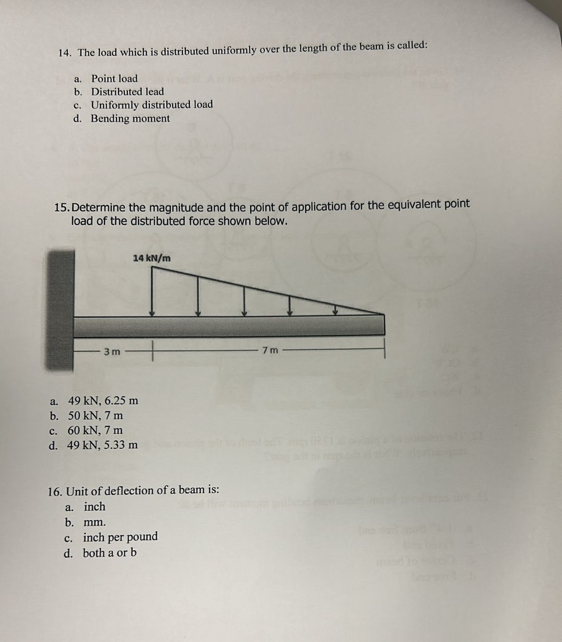 Solved The load which is distributed uniformly over the | Chegg.com