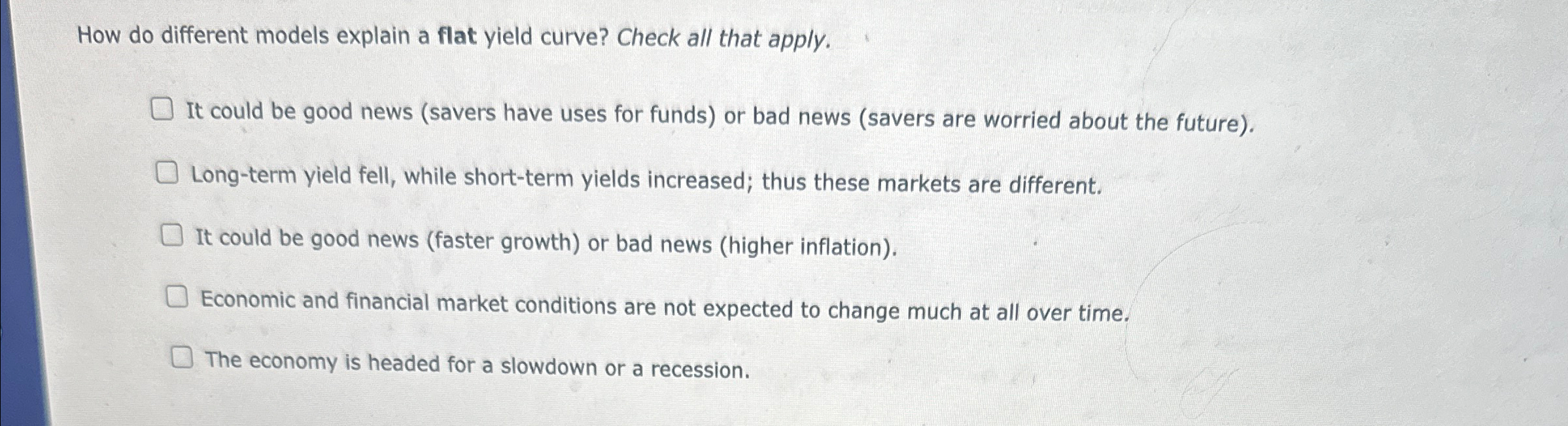 Solved How do different models explain a flat yield curve? | Chegg.com