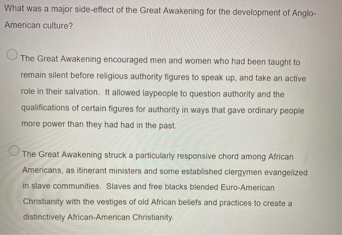 Solved What was a major side-effect of the Great Awakening | Chegg.com