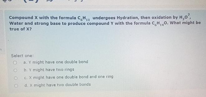 Solved Compound x ﻿with the formula C6H11 ﻿undergoes | Chegg.com