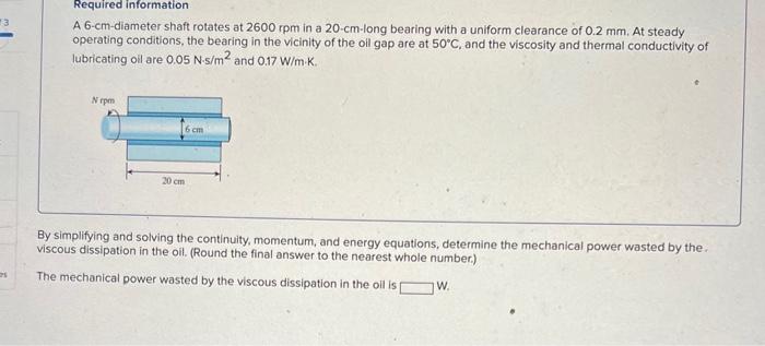 Solved A 6-cm-diameter shaft rotates at 2600rpm in a | Chegg.com