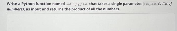 Solved Write a Python function named that takes a single | Chegg.com