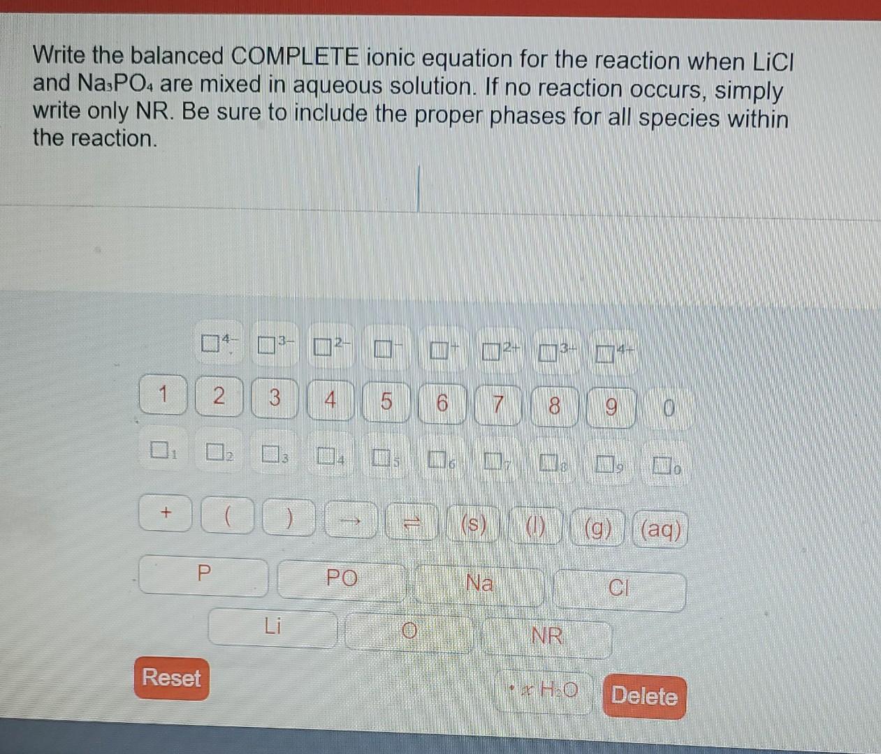 Solved Write the balanced COMPLETE ionic equation for the | Chegg.com