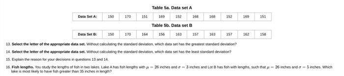 Solved Table 5 a. Data set A Table 5b. Data set 8 13. Select | Chegg.com