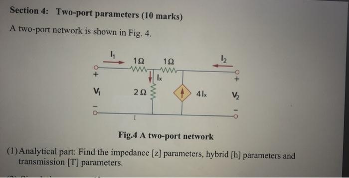 Solved Section 4: Two-port parameters (10 marks) A two-port | Chegg.com