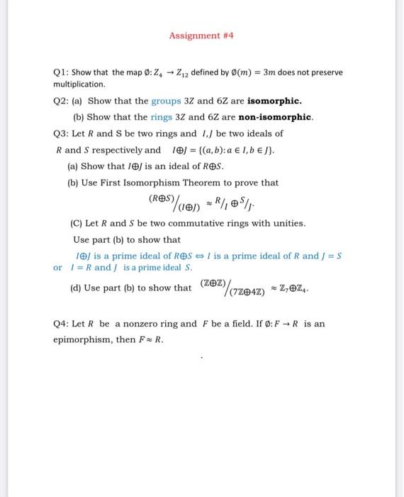 Solved Assignment #4 Q1: Show that the map 0:24 - 212 | Chegg.com