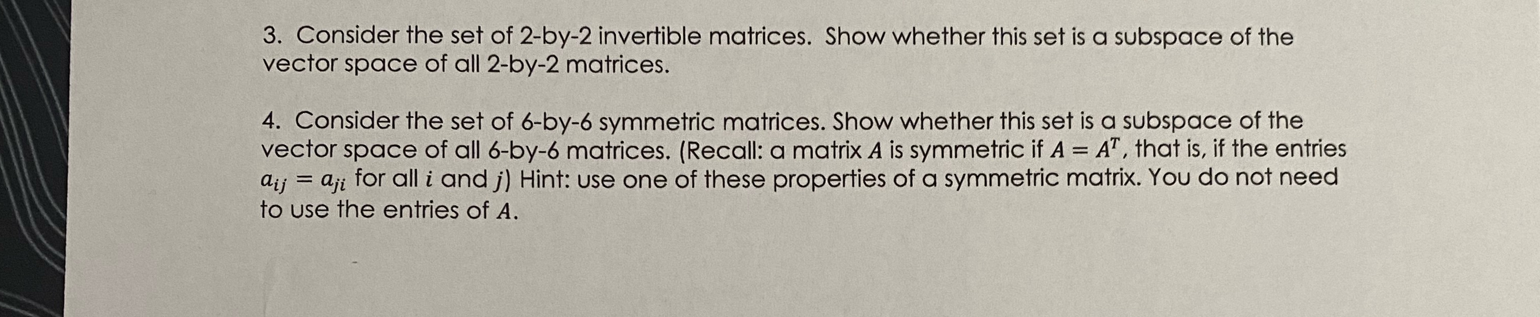 Solved Consider the set of 2- ﻿by- 2 ﻿invertible matrices. | Chegg.com