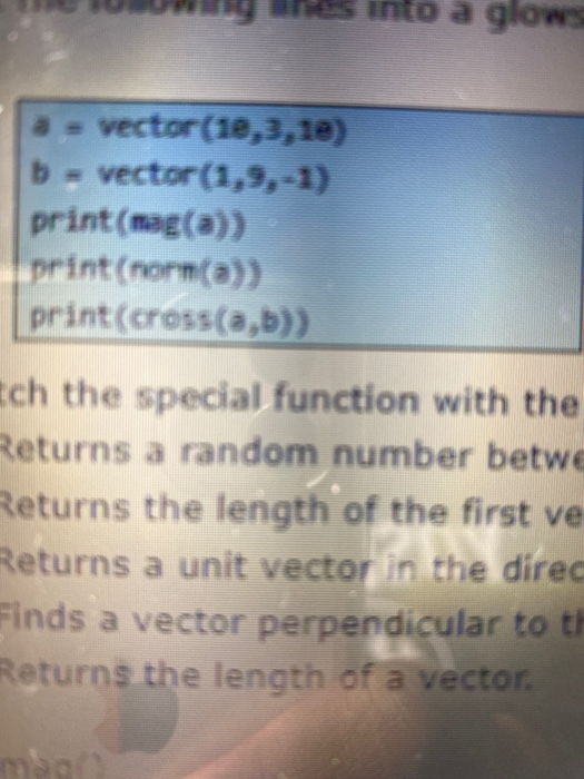 Solved Put The Following Lines Into A Glowscript Script And 3591