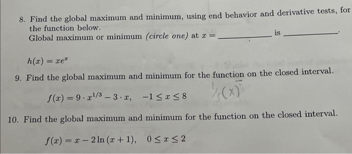 8. Find the global maximum and minimum, using end | Chegg.com