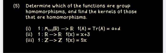 Solved Determine which of the functions are group | Chegg.com