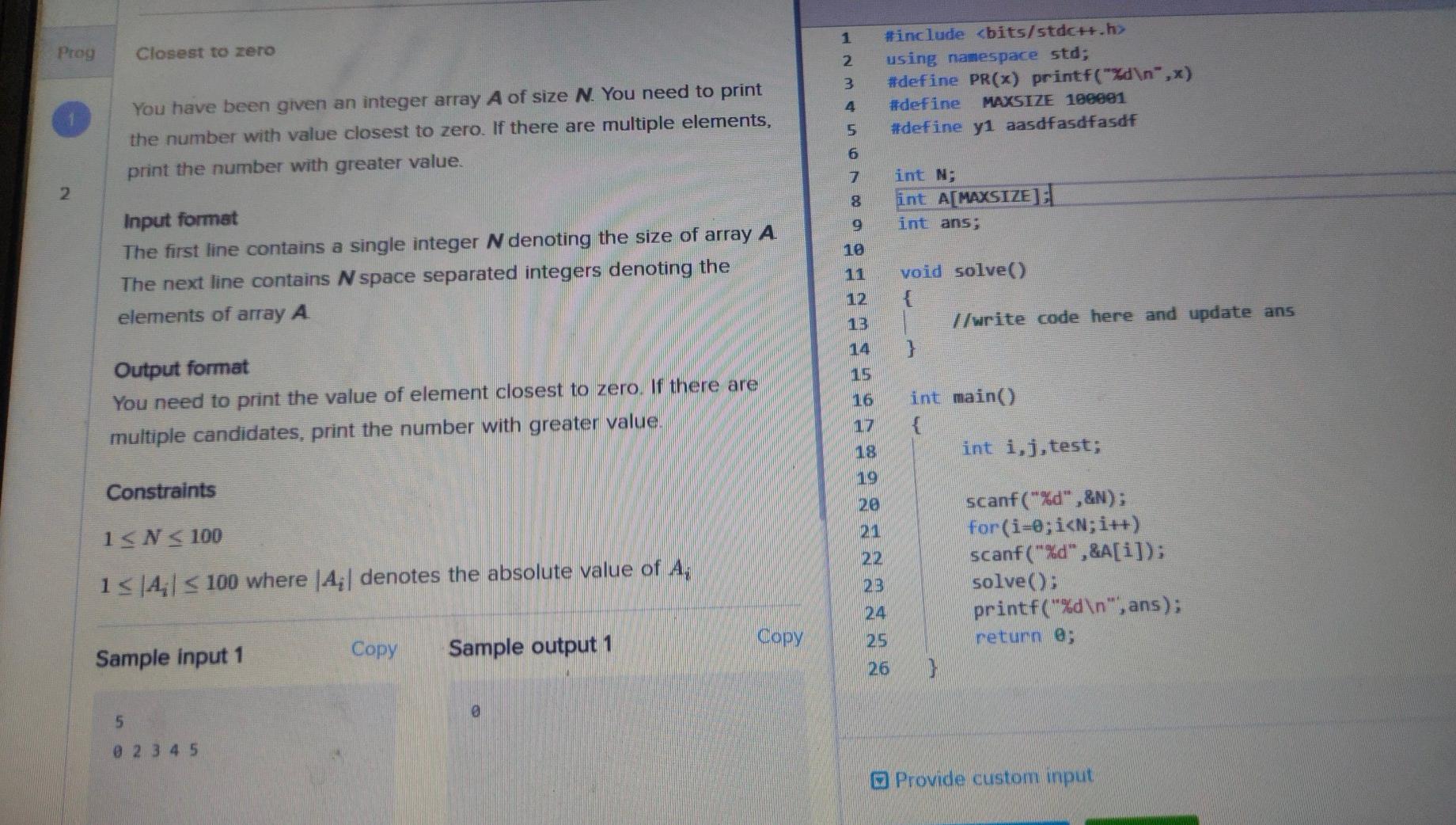 Solved 1 Prog Closest to zero 2 3 #include using namespace | Chegg.com