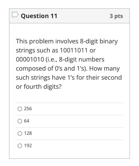 Solved Question 11 3 Pts This Problem Involves 8 Digit 