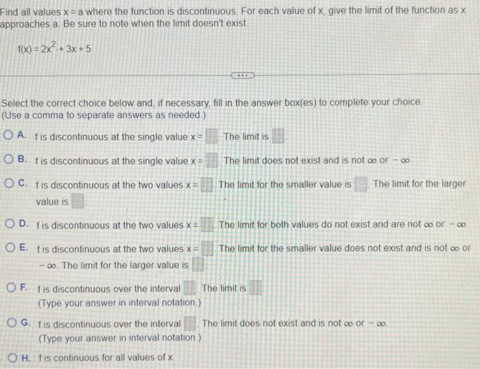 Solved Find all values x=a where the function is | Chegg.com