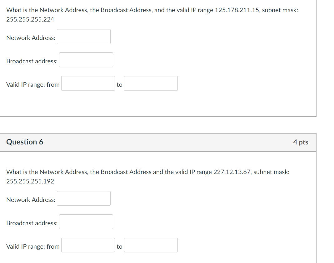 Solved What is the Network Address, the Broadcast Address, | Chegg.com