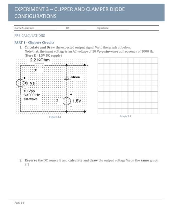 Solved EXPERIMENT 3 - CLIPPER AND CLAMPER DIODE | Chegg.com
