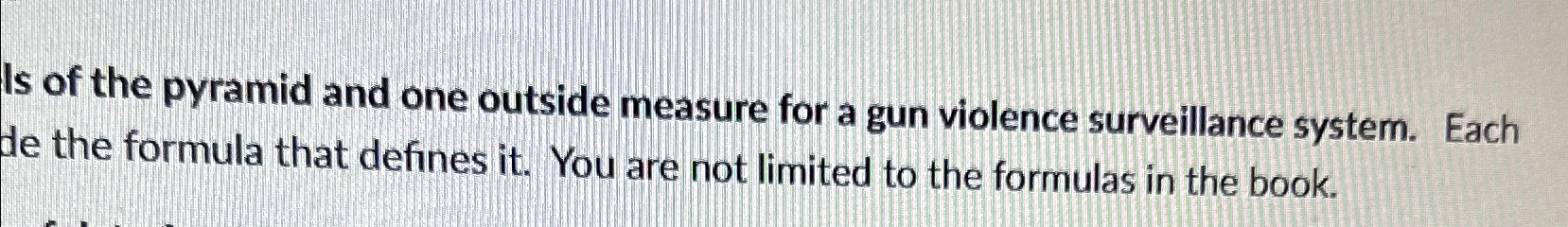 Solved Is of the pyramid and one outside measure for a gun | Chegg.com
