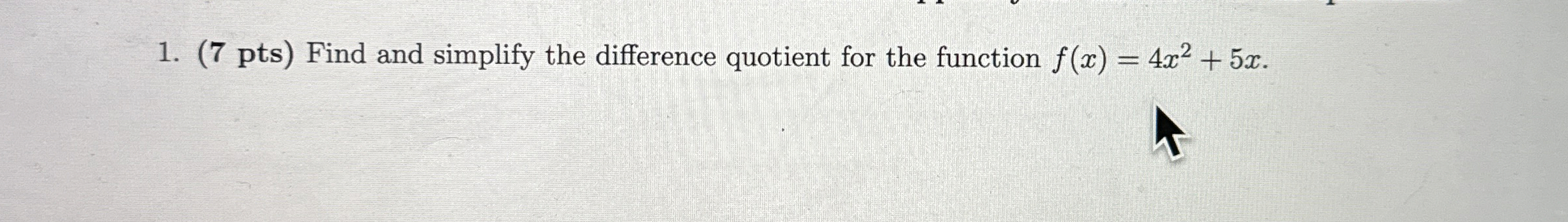 Solved (7 ﻿pts) ﻿Find and simplify the difference quotient | Chegg.com