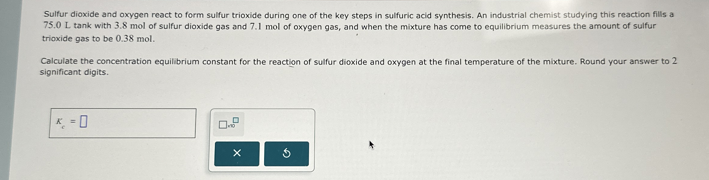 Sulfur dioxide and oxygen react to form sulfur | Chegg.com