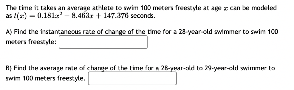 Solved The time it takes an average athlete to swim 100 | Chegg.com