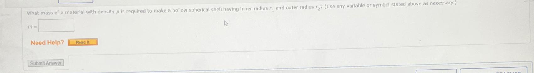 Solved What mass of a material with density \\\\rho is | Chegg.com