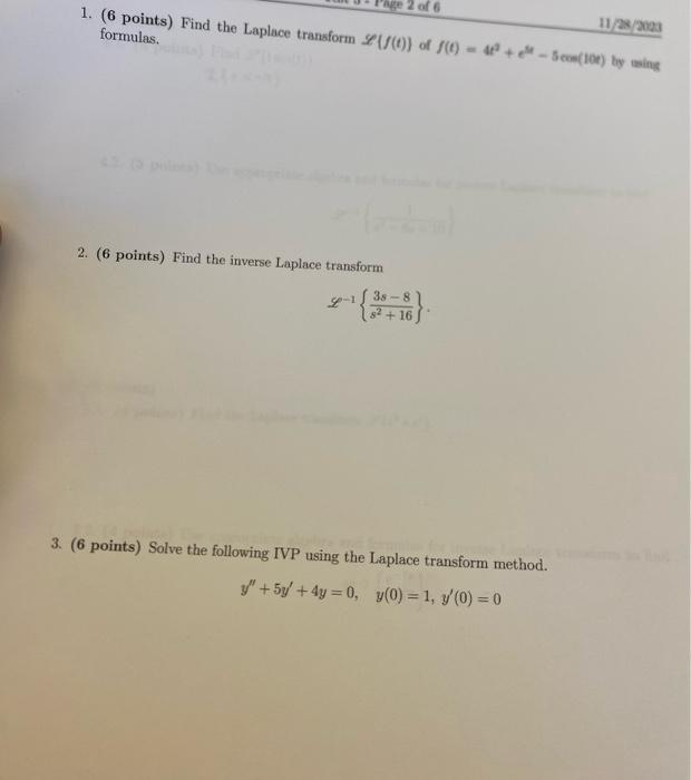 Solved age 2 of 6 (6 points) Find the Laplace transform | Chegg.com
