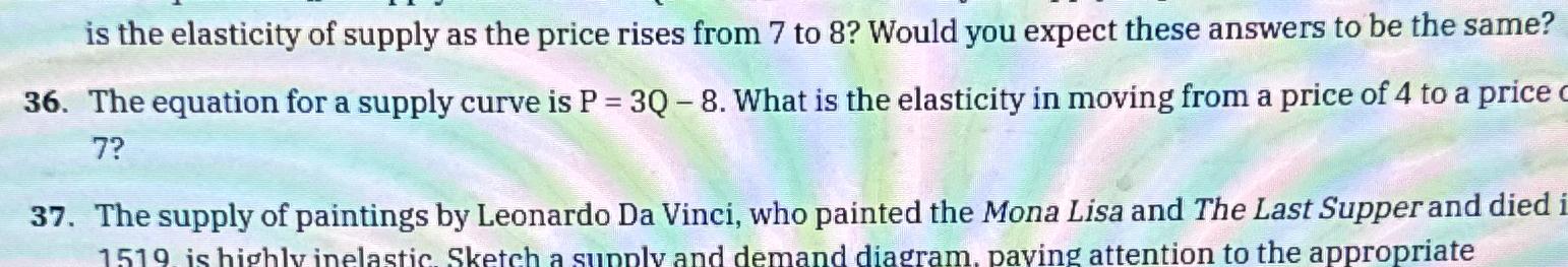 Solved 36. ﻿The equation for a supply curve is P=3Q-8. ﻿What | Chegg.com