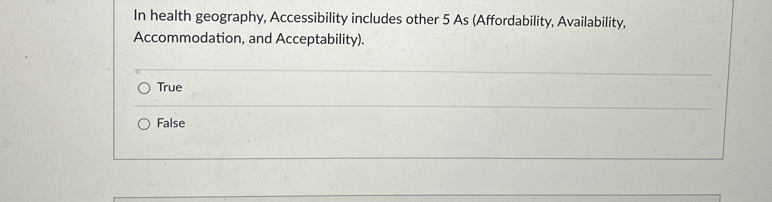Solved In health geography, Accessibility includes other 5 | Chegg.com
