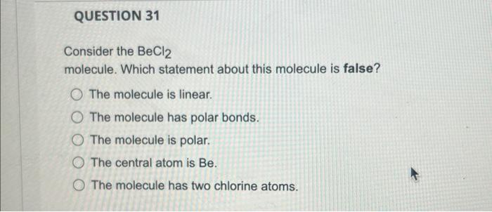 Solved Consider the BeCl2 molecule. Which statement about | Chegg.com