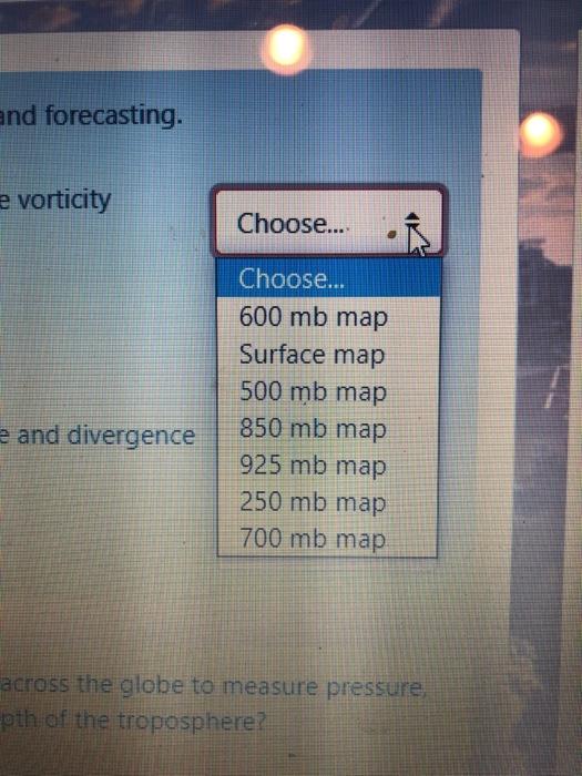 Solved Match the upper level weather map to their best use | Chegg.com