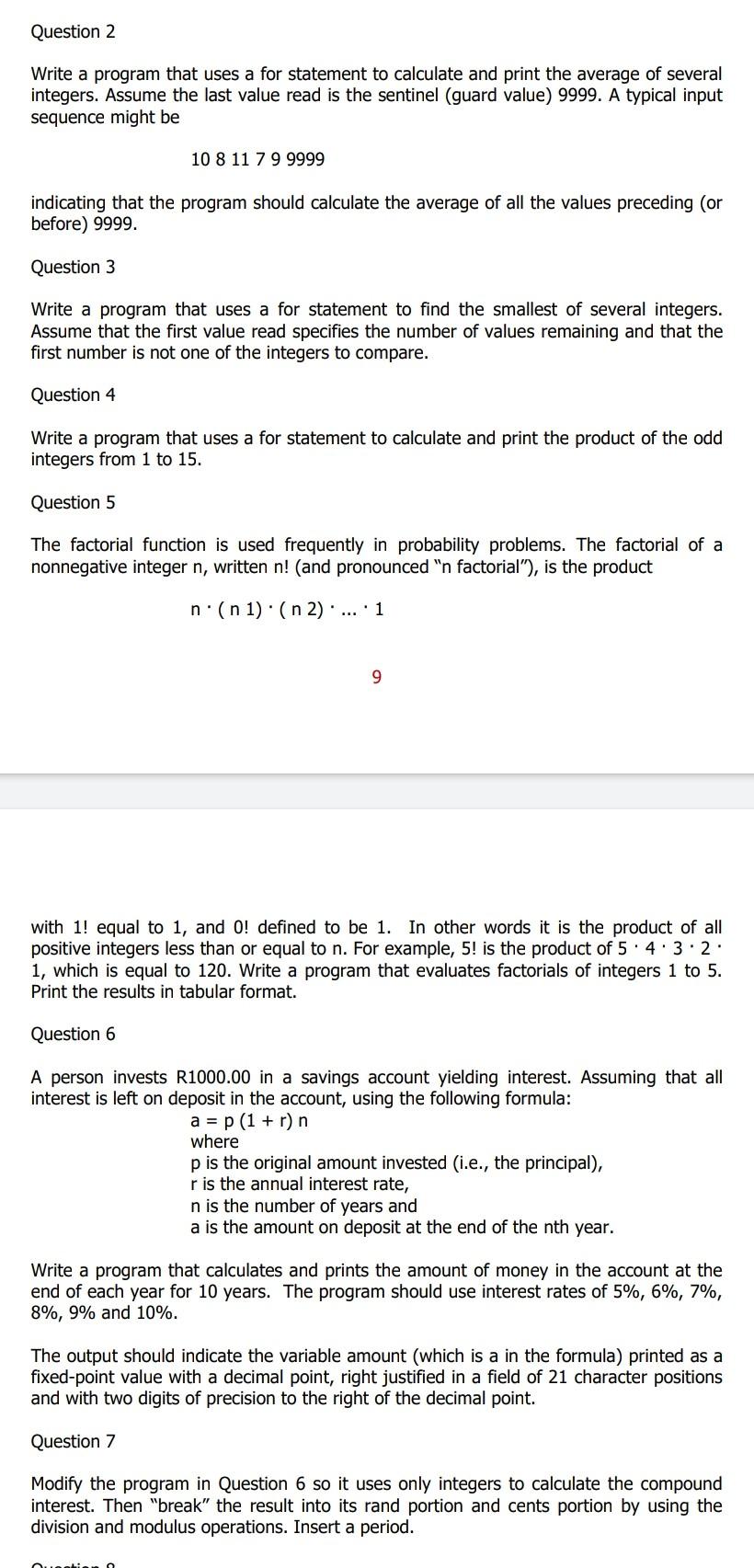 Solved Question 2 Write a program that uses a for statement | Chegg.com