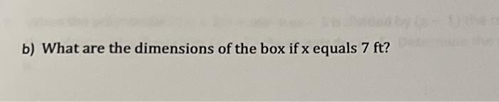 Solved 5. a) The volume of an open top box is given by | Chegg.com