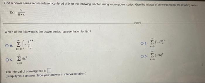 Solved Find a power series representation centered at 0 for | Chegg.com