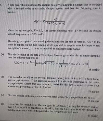 Solved A rate gyro which measures the angular velocity of a | Chegg.com