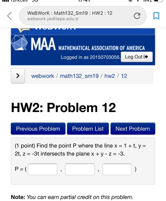 Solved W TUI ell SU 1 .4 2042 WebWork : Math132_Sm19: HW2 : | Chegg.com