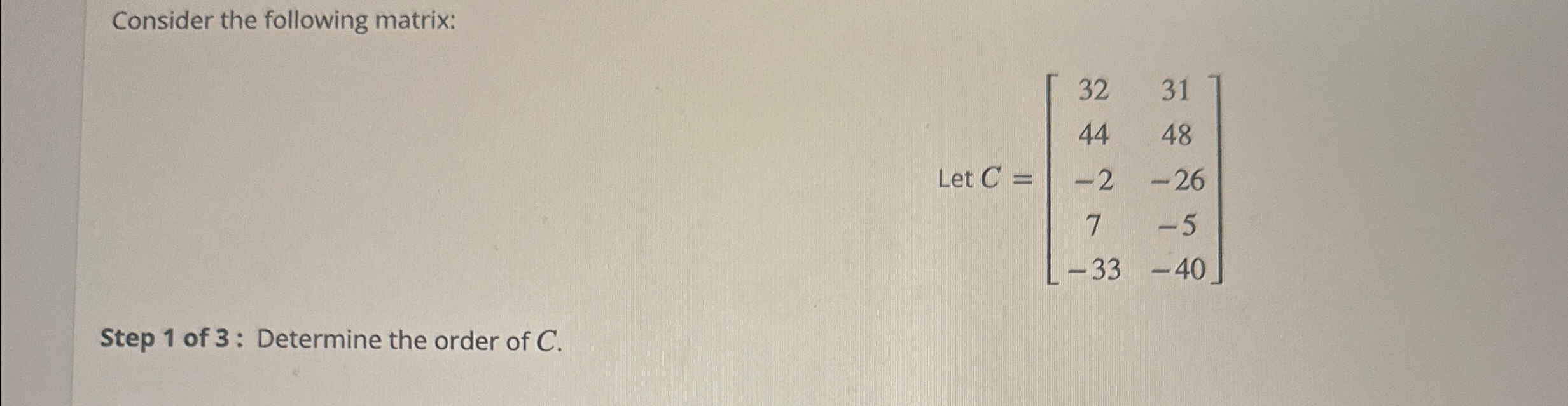 Solved Consider the following matrix: ﻿Let | Chegg.com