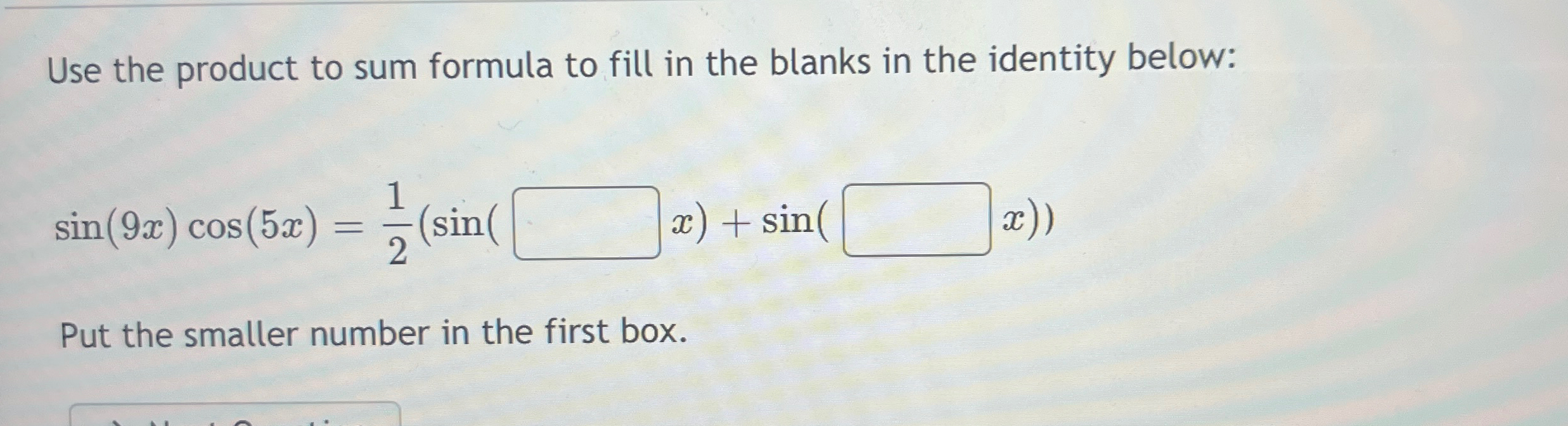 Solved Use the product to sum formula to fill in the blanks | Chegg.com