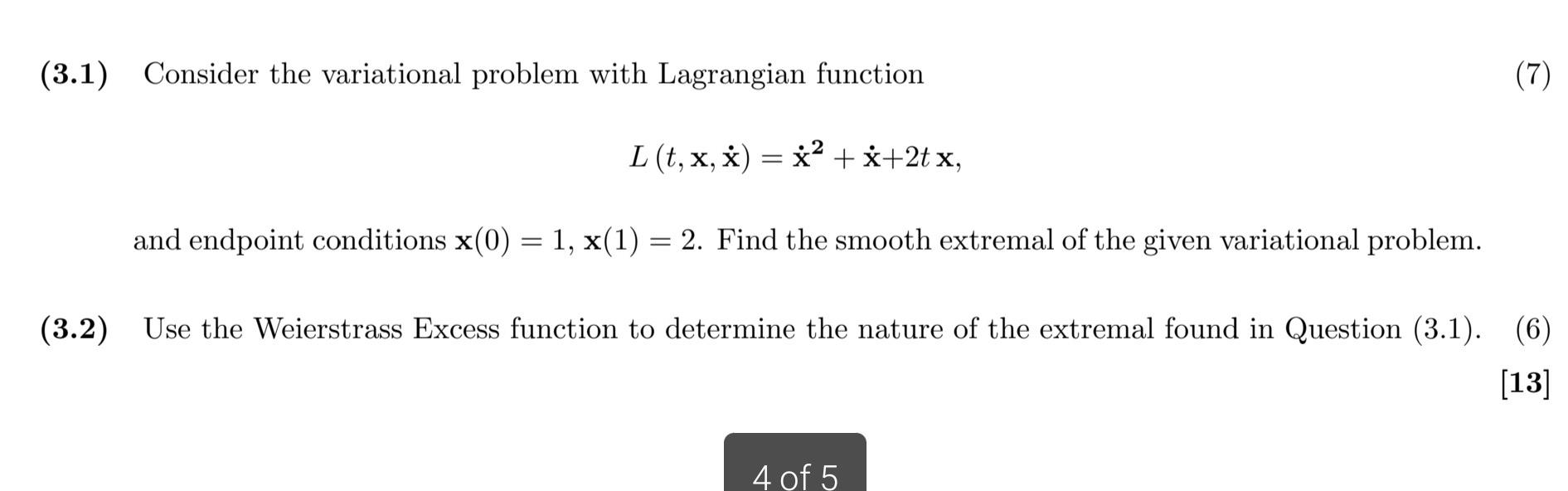 Solved (3.1) Consider the variational problem with | Chegg.com