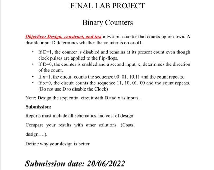 Solved FINAL LAB PROJECT Binary Counters Objective: Design, | Chegg.com