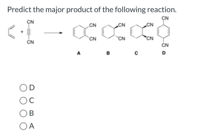 Solved Predict the major product of the following reaction. | Chegg.com