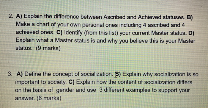 Solved 2. A) Explain the difference between Ascribed and | Chegg.com